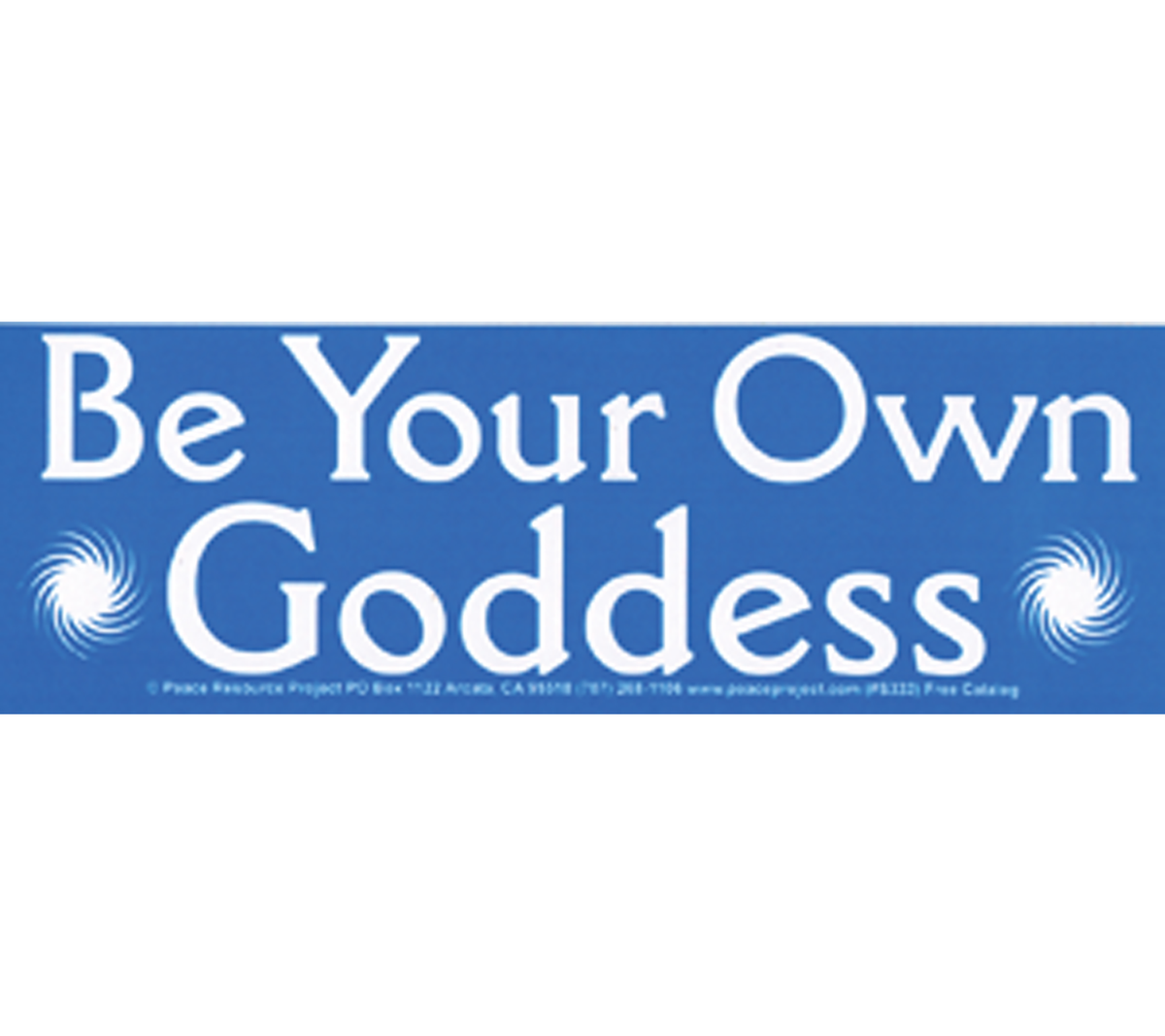 Be Your Own Goddess Bumper Sticker – Just Witchy's